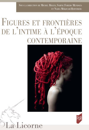 Figures et frontières de l'intime à l'époque contemporaine - ALTER - Arts/Langages : Transitions ...